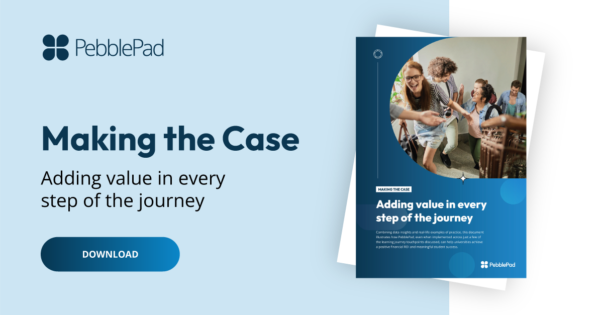 Adding Value in Every Step of the Journey - PebblePad