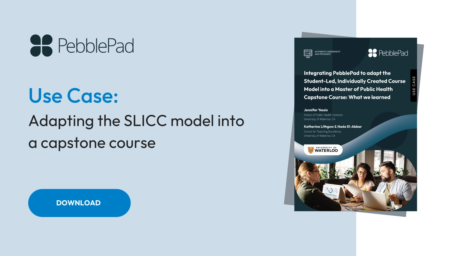 Adapting the SLICC model into a capstone course - PebblePad